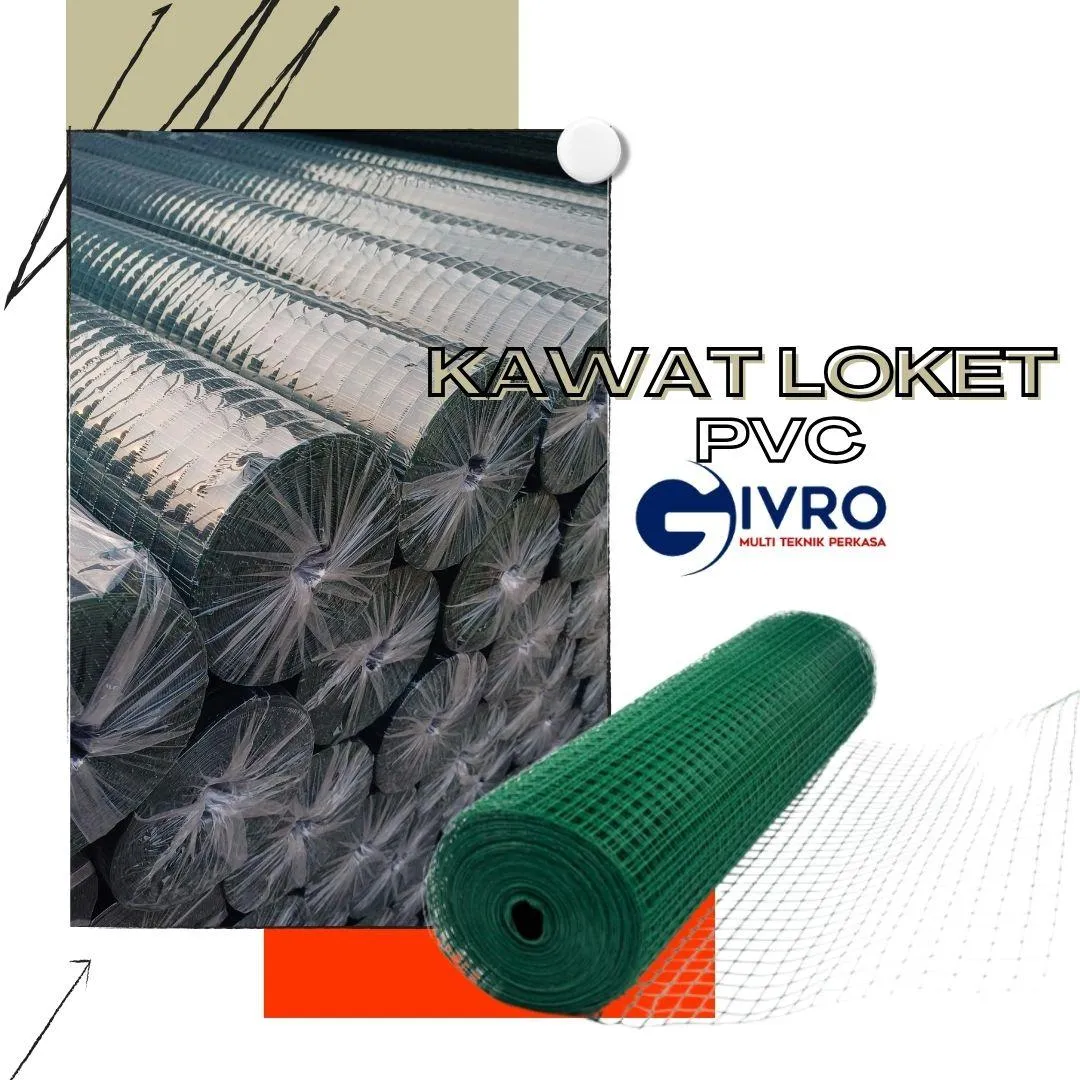 Keuntungan Menggunakan Kawat Loket PVC | Blog | PT Givro Multi Teknik ...